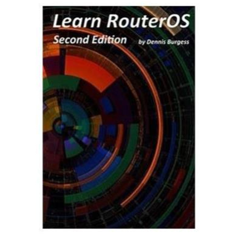 Buy the MikroTik Link Technologies Learn-RouterOS-2 Learn RouterOS 6 ...